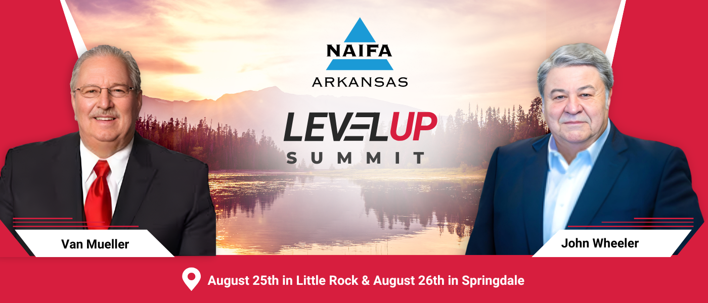 NAIFA Arkansas | Level Up Summit